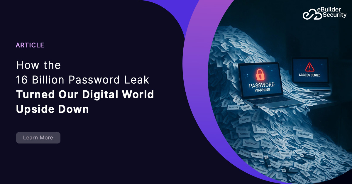 The 16 Billion Password Leak that Shook our Digital World